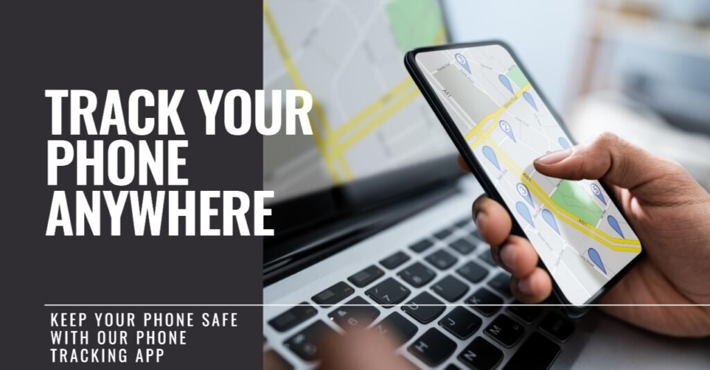 Phone Tracking App - Monitor and Safeguard | The Techism