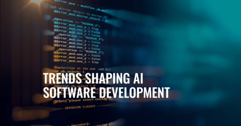 The Future of AI: Key Trends Shaping AI Software Development